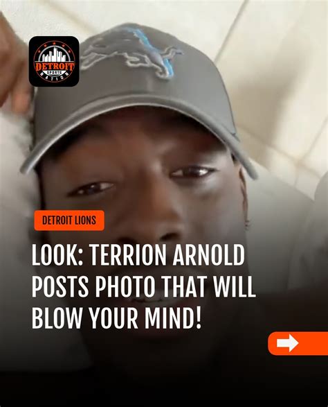 Look Terrion Arnold Posts Photo That Will Blow Your Mind Detroit