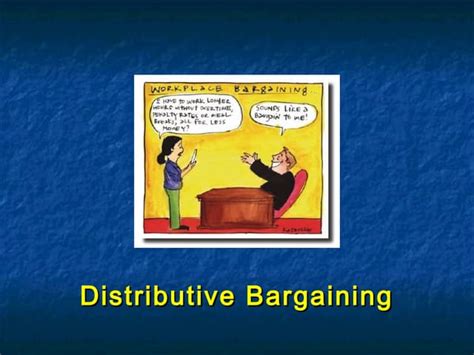 Distributive Bargaining Lecture Notes Ppt