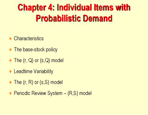 Chapter 4 Single Item Probabilistic Demand Chapter 4 Individual