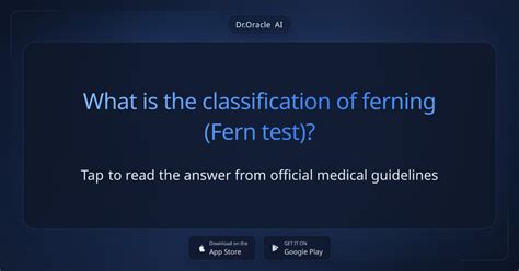 What Is The Classification Of Ferning Fern Test