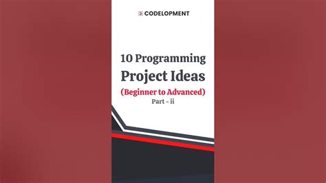 Top 10 Programming Project Ideas Beginner To Advanced Part 2