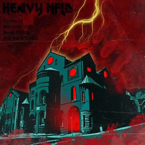 Heavy Nfld Official Podcast Episode 058 September 2023 Heavy Nfld