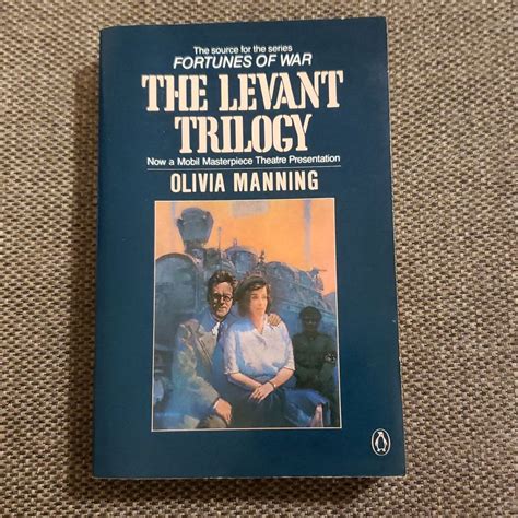 Levant Trilogy By Olivia Manning