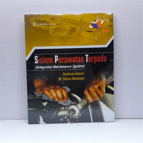 Jual Buku Sistem Perawatan Terpadu Integrated Maintenance System Nachul Ansori Shopee