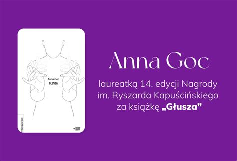 Anna Goc Laureatką 14 Edycji Nagrody Im Ryszarda Kapuścińskiego Za