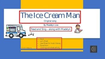 The Ice Cream Man Song Mp3 Powerpoint Sheet Music Lyric And Worksheet