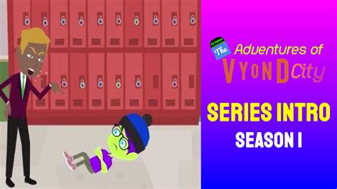The Adventures Of Vyond City Intro Season 1 2023