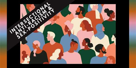 Class Sexy Intersections Anti Racism And Sex Positivity By Sanctuary Pdx Plura