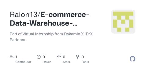 Github Raion13e Commerce Data Warehouse Implementation Part Of Virtual Internship From