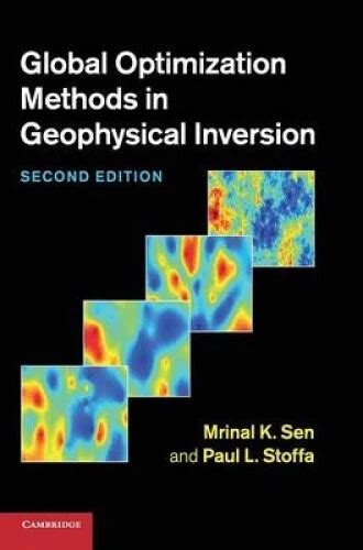 Global Optimization Methods In Geophysical Inversion By Mrinal K Sen £11300 Picclick Uk