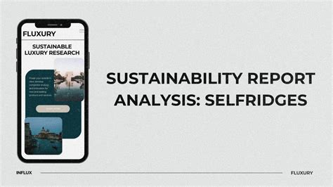 Sustainability Report Analysis Selfridges — Fluxury