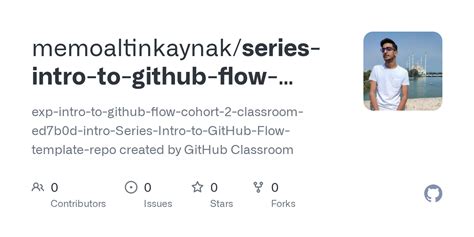 Github Memoaltinkaynakseries Intro To Github Flow Memoaltinkaynak Exp Intro To Github Flow