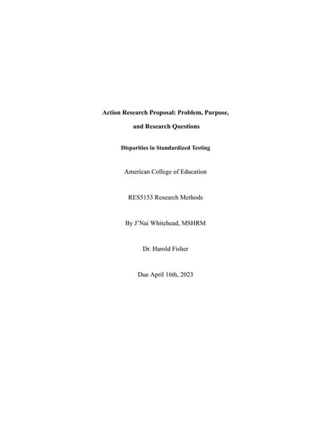 Action Research Proposal Problem Purpose And Research Questions Pdf