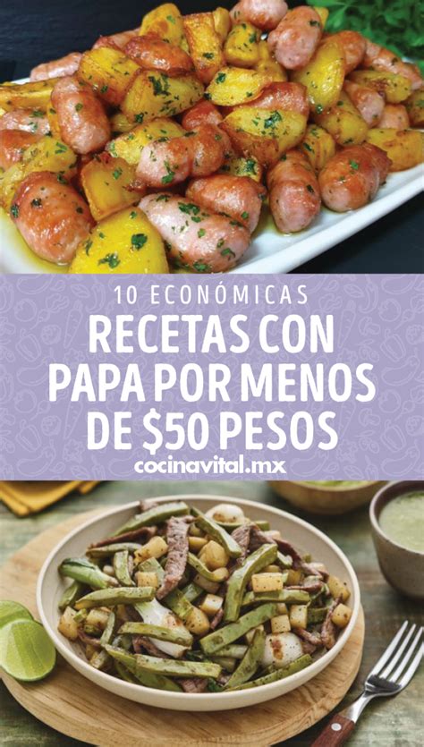 10 Económicas Recetas Con Papa Por Menos De 50 Pesos Comidas Rapidas Y Baratas Recetas Con