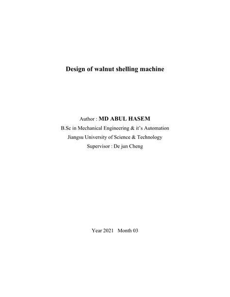 Pdf Design Of Walnut Shelling Machine By Md Abul Hasem