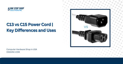 C13 Vs C15 Power Cord Key Differences And Uses