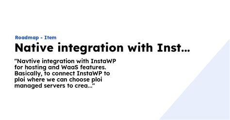 Native Integration With Instawp Ploi Roadmap Native Integration With Instawp Ploi Roadmap
