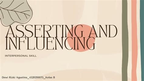Asserting And Influencing Ppt