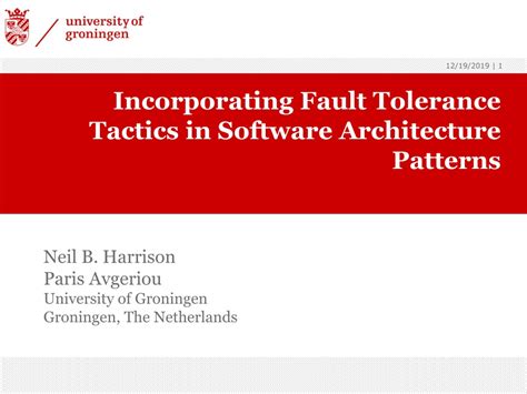 Ppt Incorporating Fault Tolerance Tactics In Software Architecture Patterns Powerpoint