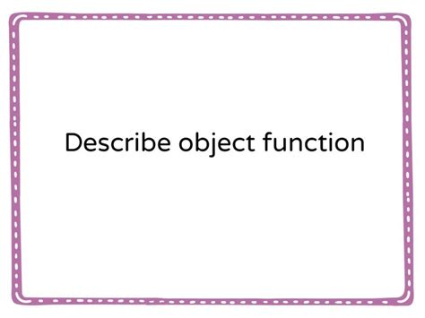 Describe Object Function Free Games Activities Puzzles Online For