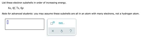Answered List These Electron Subshells In Order Bartleby