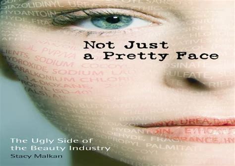 Ppt Read [pdf] Not Just A Pretty Face The Ugly Side Of The Beauty I