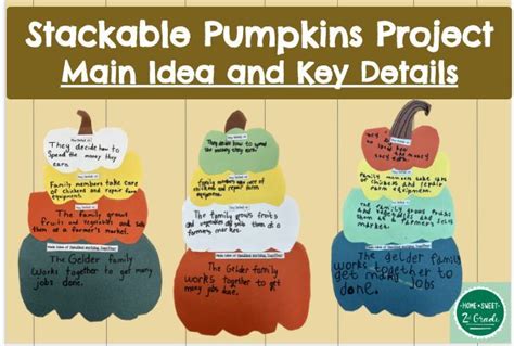 Stackable Pumpkins Project For Main Idea Key Details Pumpkin Projects