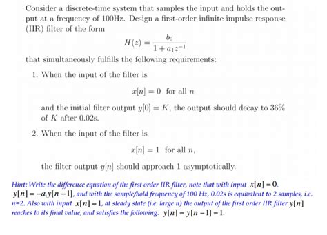 Consider A Discrete Time System That Samples The