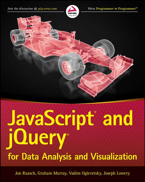 Javascript And Jquery For Data Analysis And Visualization Ebook By Jon