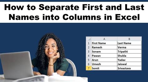 How To Separate First And Last Names Into Columns In Excel