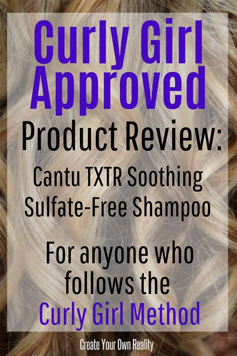 Curly Girl Approved Product Review Cantu Txtr Shampoo Create Your