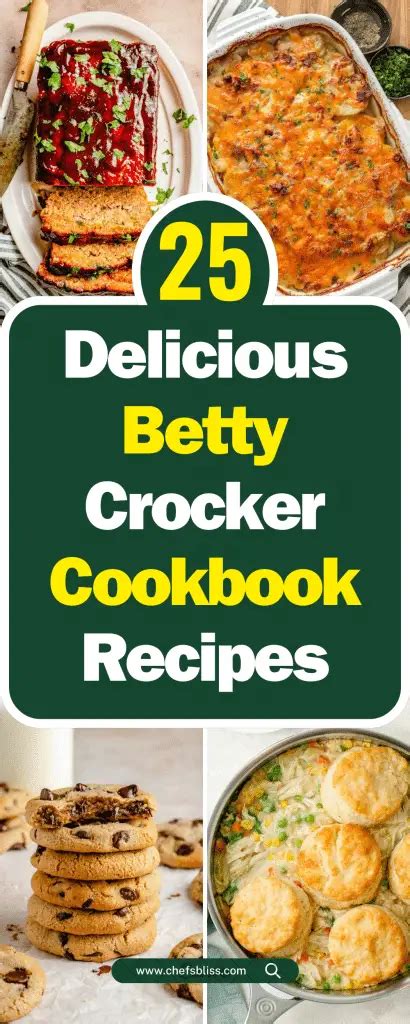 25 Delicious Betty Crocker Cookbook Recipes For Every Occasion