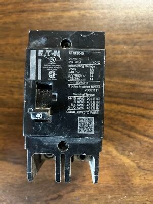Eaton 2 Pole 40 Amp Breaker Ghb2040 Ebay