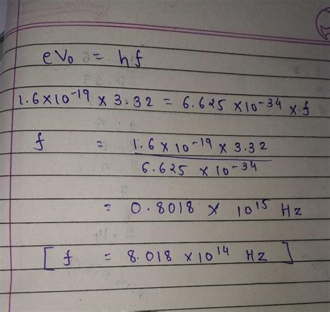The Work Function Of A Photoelectric Material Is 332 Ev The Threshold