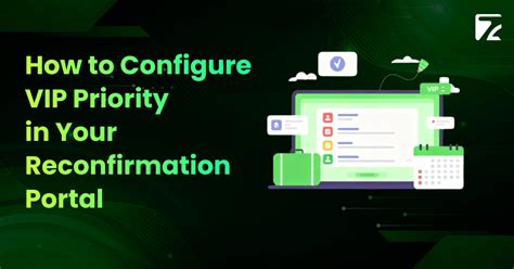 How To Configure Vip Priority In Reconfirmation Portals