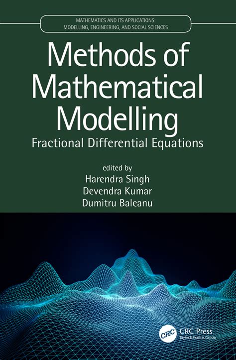 Methods Of Mathematical Modelling Fractional Differential Equations 1st