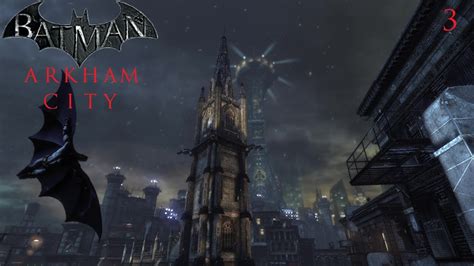 Batman Arkham City Part 3 The Church Youtube