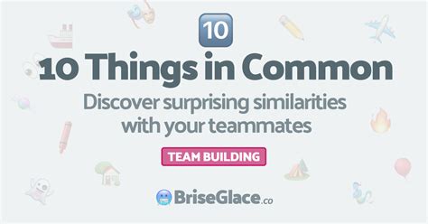 Briseglace — 10 Things In Common