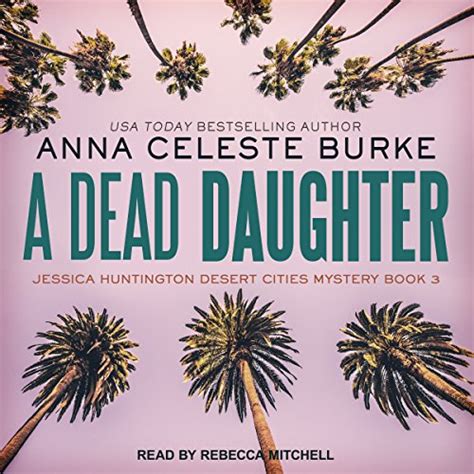 Anna Celeste Burke A Dead Daughter Audiobook