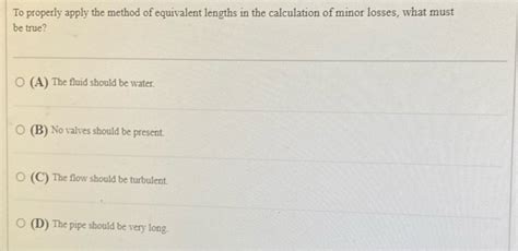 Solved To Properly Apply The Method Of Equivalent Lengths In