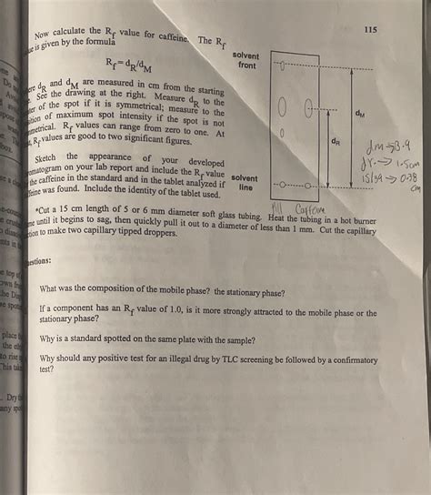 Solved 115 Now Calculate The Ry Value For Caffeine The Rf He Is