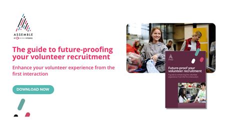 Ensure The Long Term Effectiveness Of Your Volunteer Recruitment
