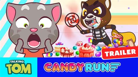 Game Trailer 🍭 Talking Tom Candy Run 🍭 Youtube
