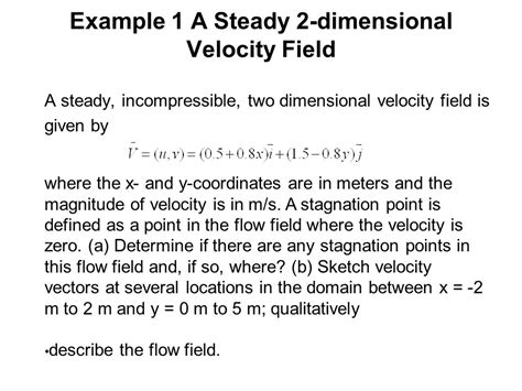 Consider The Steady Two Dimensional Velocity Field Given By Angela