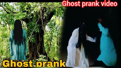 Ghost Prank Funny Ghost Prank So So Very Funny Youtube