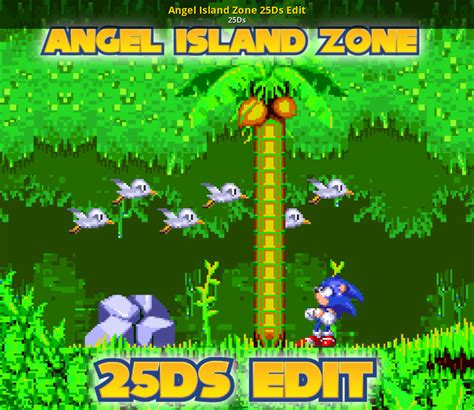 Angel Island Zone 25ds Edit Mod For Sonic 3 Air S3air Mods