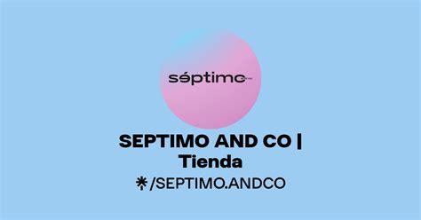 Septimo And Co Tienda Instagram Tiktok Linktree