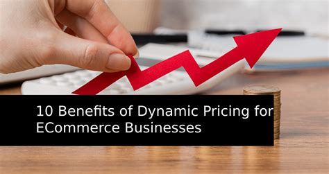 10 Benefits Of Dynamic Pricing For Ecommerce Businesses Prospero Blog