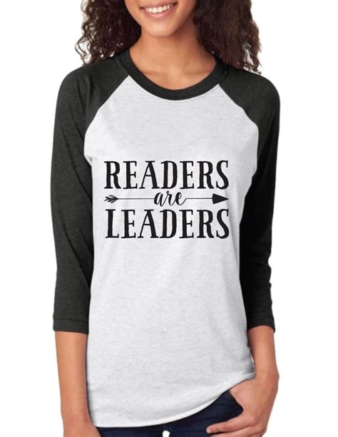 Readers Are Leaders Shirt Writing Teacher Shirts Reading Team Shirts