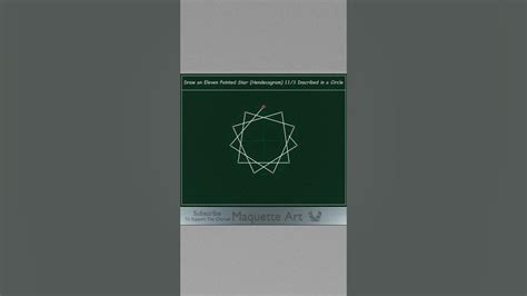 How To Draw An Eleven Pointed Star Hendecagram 112 113 114